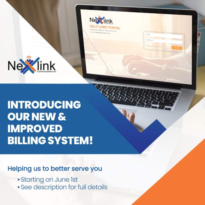 eBilling – 𝐈𝐧𝐭𝐫𝐨𝐝𝐮𝐜𝐢𝐧𝐠 𝐨𝐮𝐫 𝐍𝐞𝐰 𝐁𝐢𝐥𝐥𝐢𝐧𝐠 𝐒𝐲𝐬𝐭𝐞𝐦! - NexLink Communications